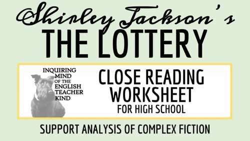 "The Lottery" by Shirley Jackson Close Reading Worksheet (Printable)