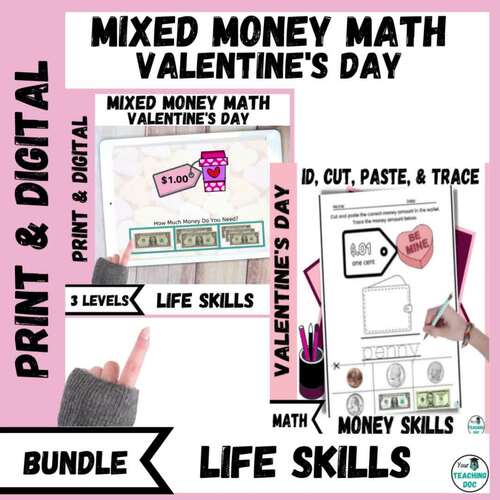 Valentine's Day Functional Money Math Bundle Life Skills by YourTeachingDoc