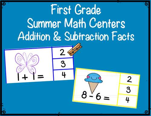 First Grade Summer Math Centers: Math Facts, Ten Frames, Number Order ...