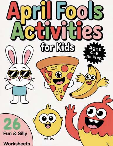 April Fools Day Worksheets | Fun Activities for Kids No Prep Printable