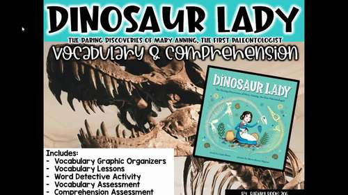 Dinosaur Lady (Vocabulary and Comprehension) by Radiant Room 206