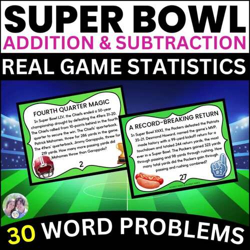 Super Bowl 2025 Multi-Digit Addition and Subtraction Word Problems Task ...