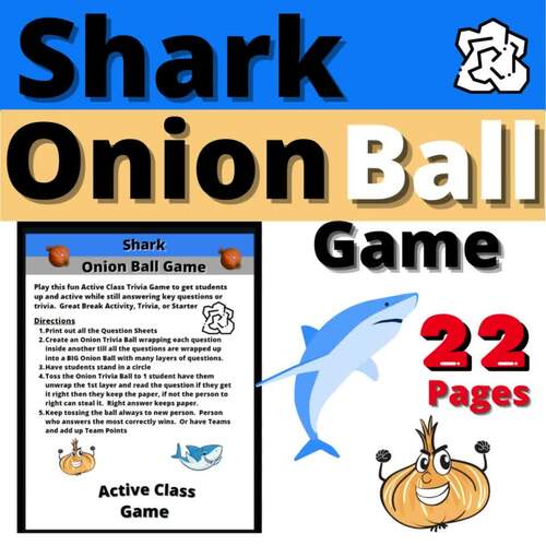 Sharks Activity Resource Icebreaker Onion Ball Shark Week Game Class ...