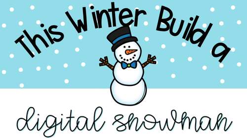 Build a Snowman & Build a Snow Globe | January Writing Activity BUNDLE
