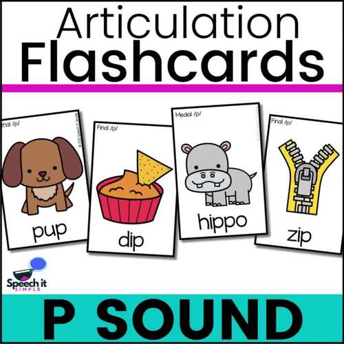 P Sound Articulation Target Cards - Artic - Apraxia - Phonology ...