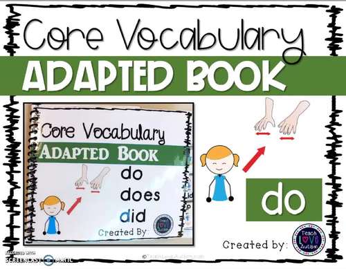 Core Vocabulary Adapted Book: Do by Teach Love Autism | TPT