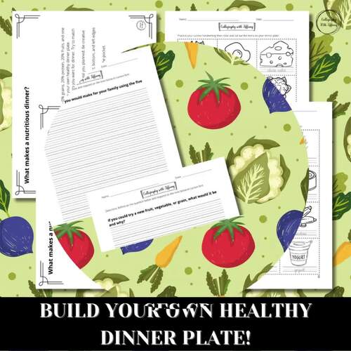 Healthy Dinner Plate | Nutrition Cursive Writing + MyPlate Interactive ...