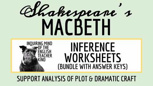 Macbeth Close Reading Analysis Worksheets and Answer Keys Bundle (Google)