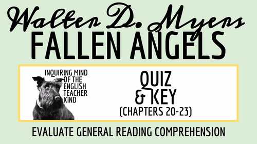 Fallen Angels by Walter Dean Myers Chapters 20-23 Quiz and Answer Key
