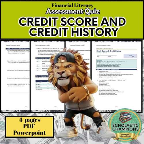 CREDIT SCORE AND CREDIT HISTORY - Financial Literacy Assessment Quiz
