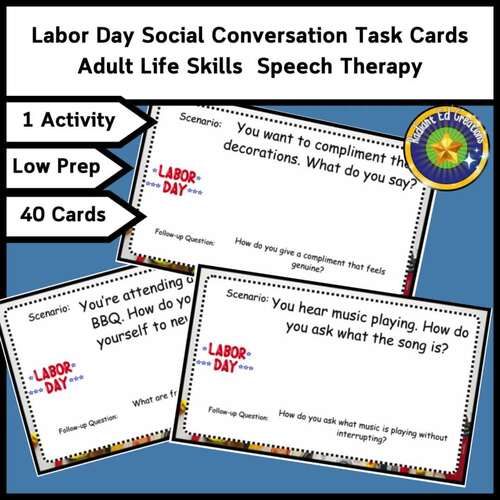 Labor Day Social Conversation Task Cards Adult Life Skills Speech Therapy