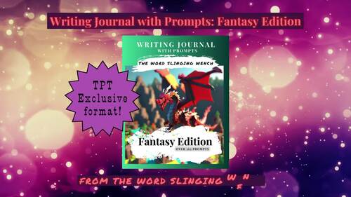 Writing Journal with Prompts - Fantasy Edition (Bell Ringers & Class ...