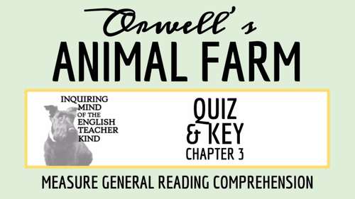 Animal Farm Chapter 3 Quiz and Answer Key (Printable) | TPT