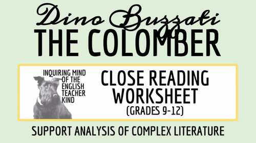 "The Colomber" by Dino Buzzati Close Reading Analysis Worksheet (Printable)