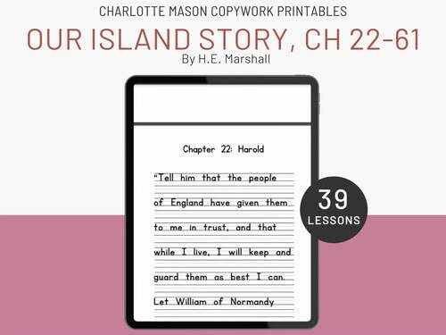 Our Island Story Ch. 22-61 Print Copywork for Charlotte Mason Homeschoolers