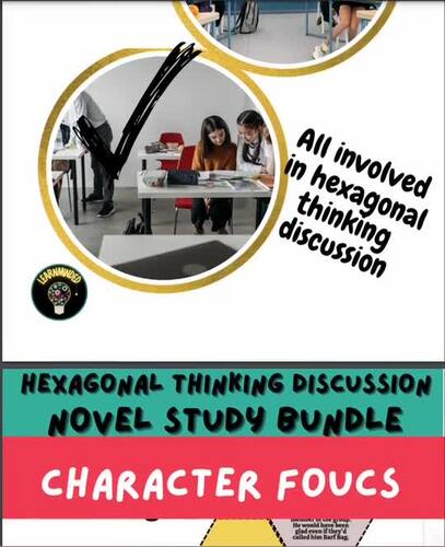 Hexagonal Thinking Novel Study Discussion Activity || Character Unit Bundle