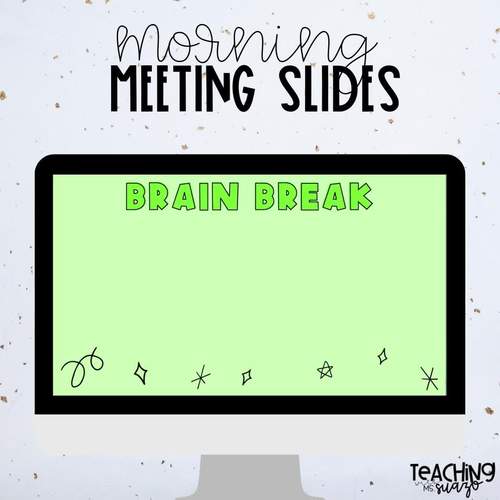 Morning Meeting Slides + Bitmoji Classroom Template - distance learning