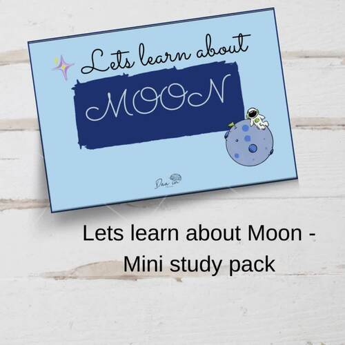 Lets Learn about MOON- mini Study Pack , based on Quranic Verses.