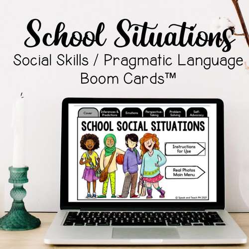 School Social Situations for Social Skills Pragmatic Language Boom Cards™