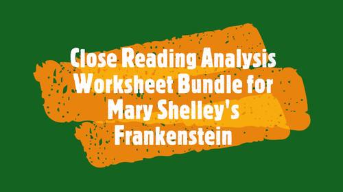 Frankenstein Close Reading Bundle for High School ELA - Word Documents ...