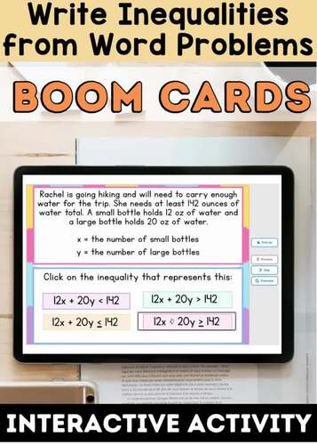 Writing Two-Variable Inequalities from Word Problems | Boom Cards™