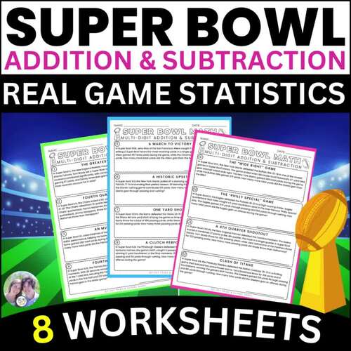 Super Bowl Themed Multi-Digit Addition & Subtraction Word Problems ...