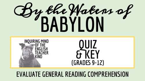 "By the Waters of Babylon" by Stephen Vincent Benet Quiz and Answer Key