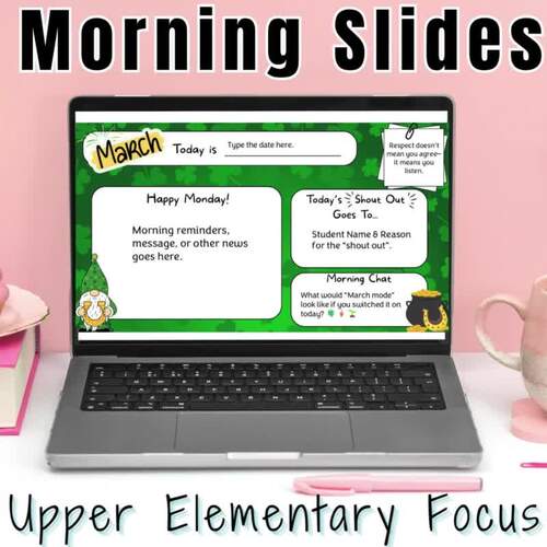 Editable March Morning Meeting Daily Slides PowerPoint Upper Elementary ...