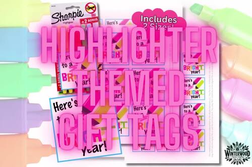 Back-to-School Highlighter-Themed Gift Tag by Winterwood Farm Crafts