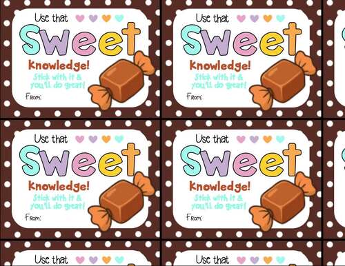 Caramel Candy Testing Motivation Gift Tag- Use that sweet knowledge ...