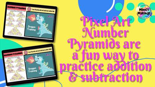 Addition & Subtraction Number Pyramids Pixel Art - Add to 100 & Add to 1000