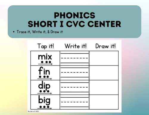Short I CVC Phonics Center (Tap it, Write it, Draw it) by Ms Beh in K
