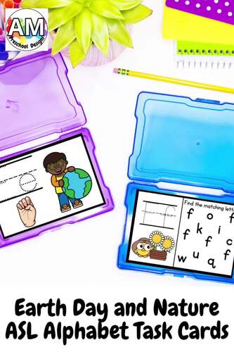 Earth Day Sign Language Alphabet Task card flashcards - ASL preschool ...