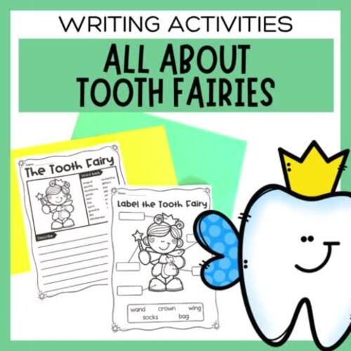 All About The Tooth Fairy | Dental Health Month Writing & Literacy ...