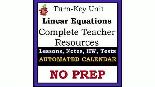 Linear Equations Complete Unit - Planner, Lessons, HW, Notes, Quizzes ...