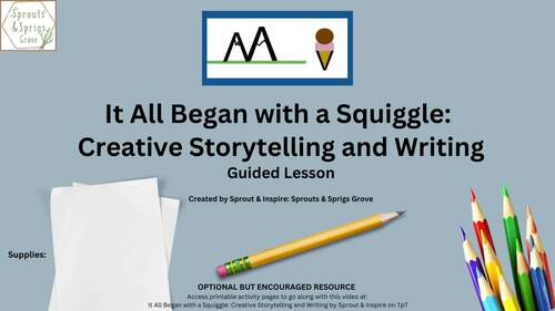 It All Began with a Squiggle Creative Storytelling and Writing | TPT