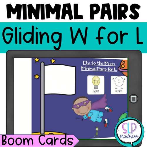 No Prep Speech Therapy Minimal Pairs Boom Cards Gliding W for L ...