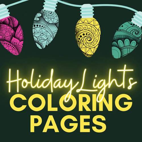 Zentangle Holiday Lights | COLORING PAGES, BULLETIN BOARD DECOR, BANNER