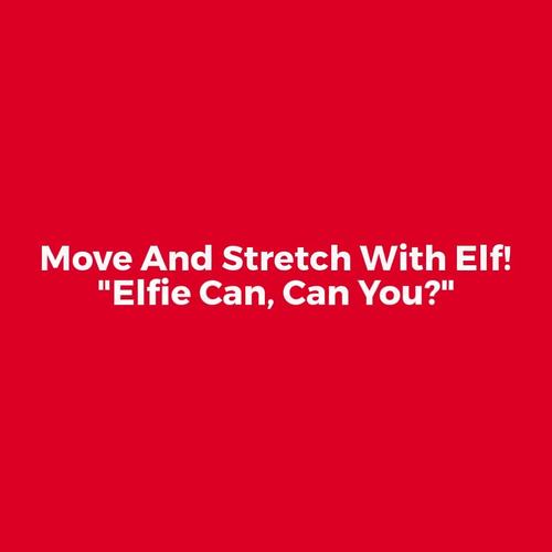 Elf Adapted Book For Movement And Imitation by File Folder Heaven
