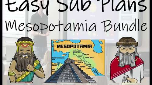Emergency Sub Plans | Ancient Mesopotamia Bundle | 3rd Grade & 4th Grade
