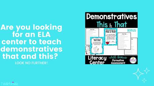 Demonstratives This & That Hands-On Grammar Center Activity by Fiddleheads