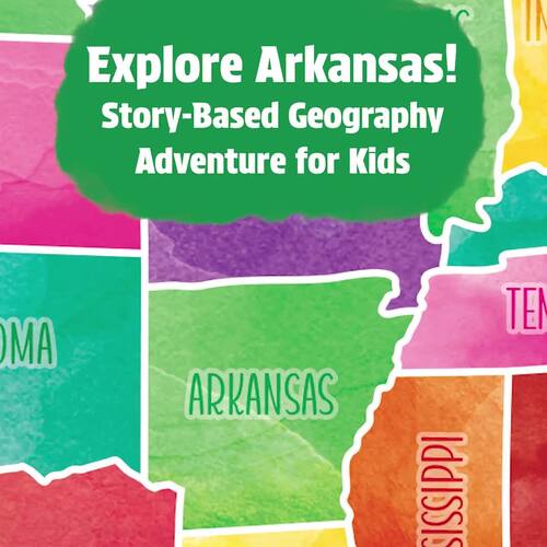 Hello, Arkansas! - US State Geography Unit by Storylark Road Publishing