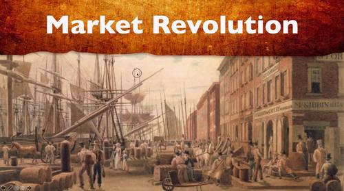 Market Revolution in America PowerPoint & Google Slides | American History