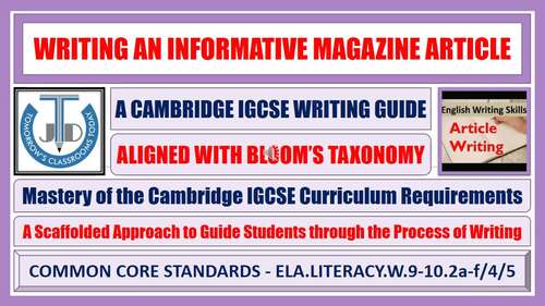 Mastering Informative Magazine Article Writing - A Cambridge IGCSE ...