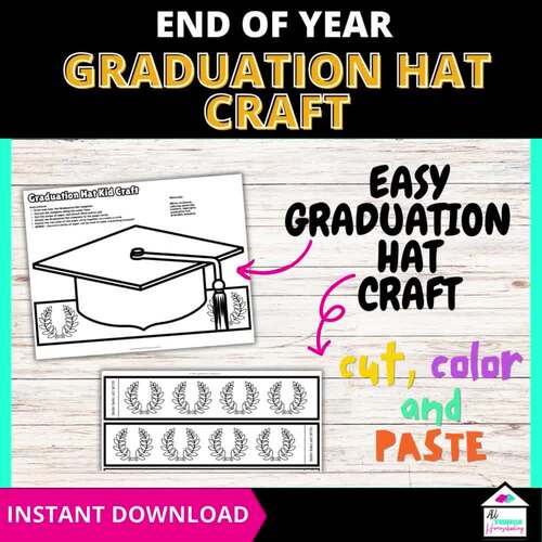 End of the Year Graduation Hat Kid Coloring Craft by All Things ...