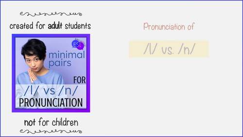 L N Minimal Pairs for Pronunciation for ADULT ESL by Rike Neville