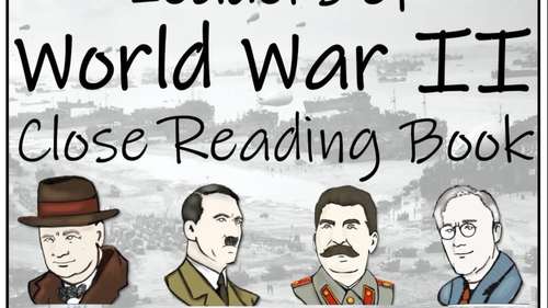 World War II Leaders Close Reading Comprehension Activity Book | 5th ...