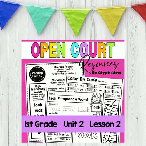 Open Court Reading 1st Grade Unit 2, Lesson 2 Resources by Glyph Girls