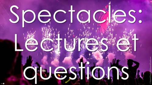 Performing Arts French Reading Performance Task Comprehensible Input ...