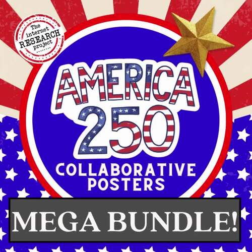 America 250 Collaborative Posters MEGA BUNDLE USA 250 | TPT